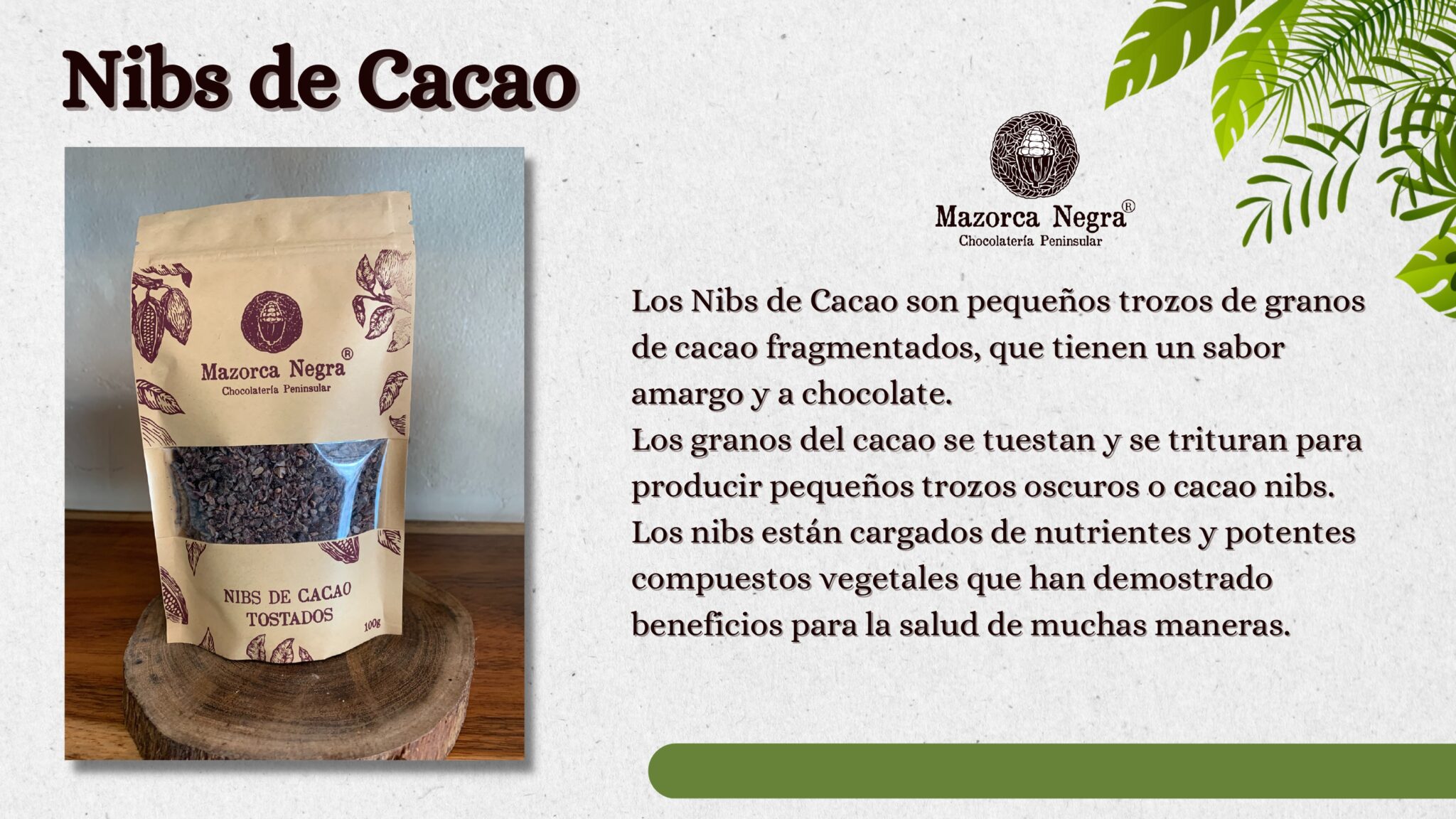Mazorca Negra – Chocolatería Peninsular